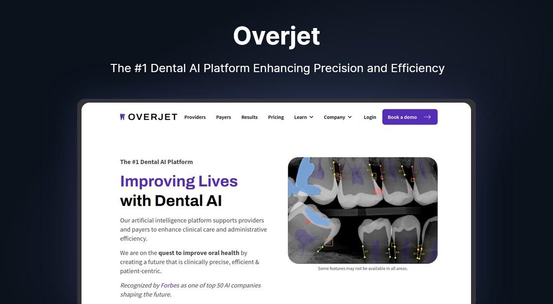 Overjet: Transforming Dental Care with AI Technology – The Entrepreneur ...